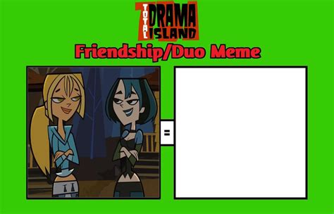 Bridgette And Gwen Friendship Duo Meme By Totaldramaguy95 On Deviantart