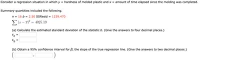 Solved Consider A Regression Situation In Which Y Hardness