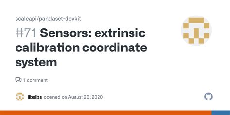 sensors extrinsic calibration coordinate system · issue 71 · scaleapi pandaset devkit · github