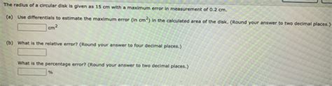 solved the radius of a circular disk is given as 15 cm with