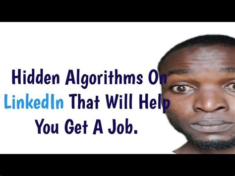 Olabode Adewumi On Linkedin Hidden Algorithms On Linkedin That Will Help You Get A Job🤘🏿