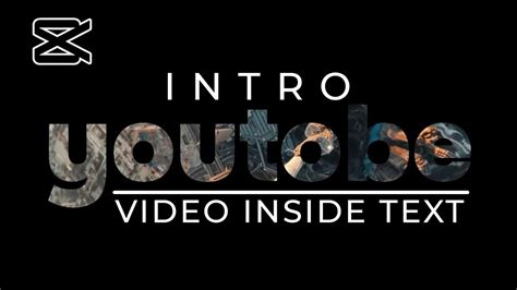 TUTORIAL CARA MEMBUAT INTRO YOUTOBE VIDEO INSIDE TEXT DI CAPCUT PC Powereditor YouTube