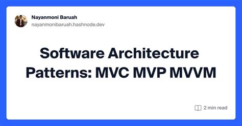 Nayanmoni Baruah On Linkedin Software Architecture Patterns Mvc Mvp Mvvm