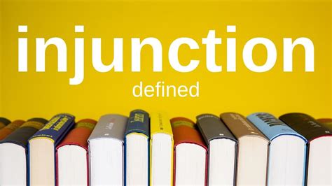 Best Injunction Legal Term Definition
