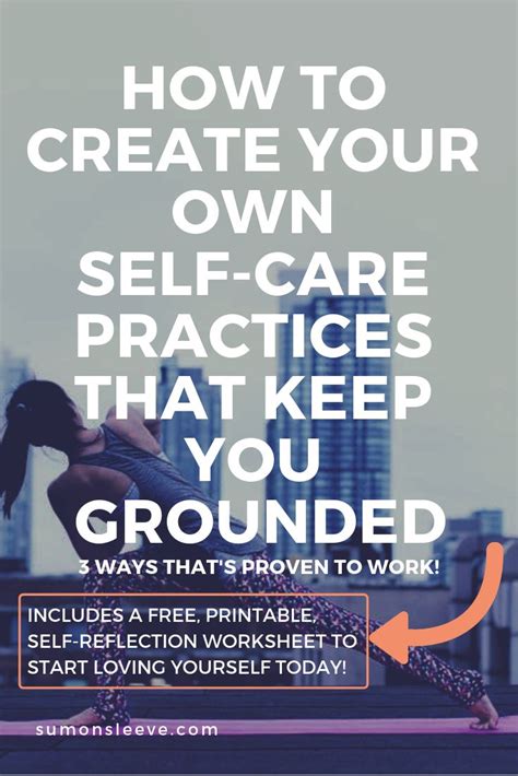 3 Self Care Practices That Are Keeping Me Grounded And How You Can