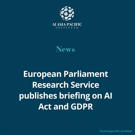 Ai Gdpr Aiact Dataprotection Ai Asia Pacific Institute