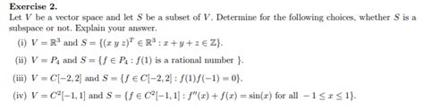 Solved Exercise Let V Be A Vector Space And Let S Be A Chegg