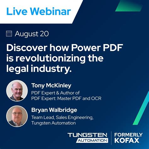 Legal Professionals Join Our Upcoming Webinar To Learn How Tungsten Automation Is