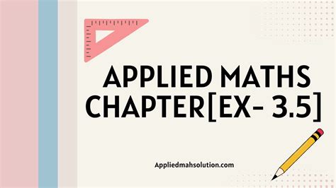 Applied Maths Chapter 3 Ex 35 Ml Aggarwal