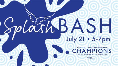 Splash Bash Holy Angels Residential Facility