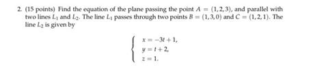 Solved 1 15 Points Determine Whether The Three Points