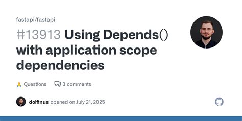 Using Depends With Application Scope Dependencies · Fastapi Fastapi