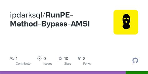Github Ipdarksqlrunpe Method Bypass Amsi