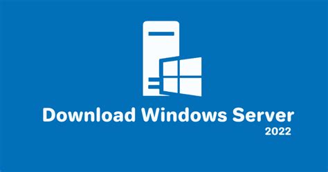Free Download Windows Server 2022 Iso File Techdars