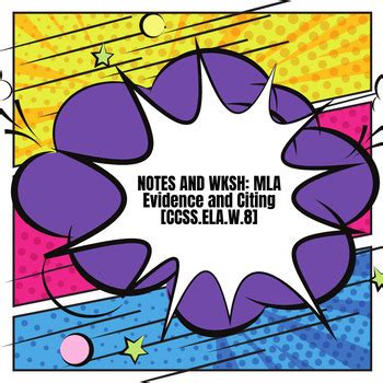 Notes And Wksh MLA Quoting And Citing COPY CCSS ELA W 8 EDITABLE