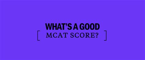 Whats A Good Mcat Score Kaplan Test Prep