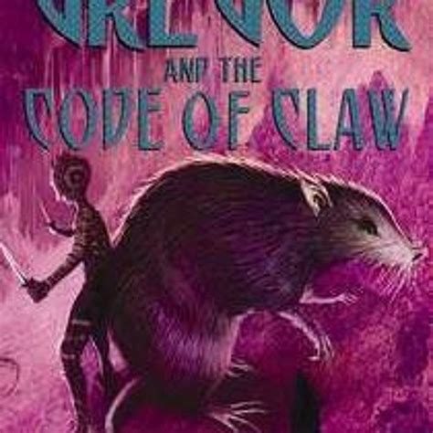 Gregor And The Code Of Claw