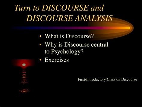 PPT Turn To DISCOURSE And DISCOURSE ANALYSIS PowerPoint Presentation ID 1822729