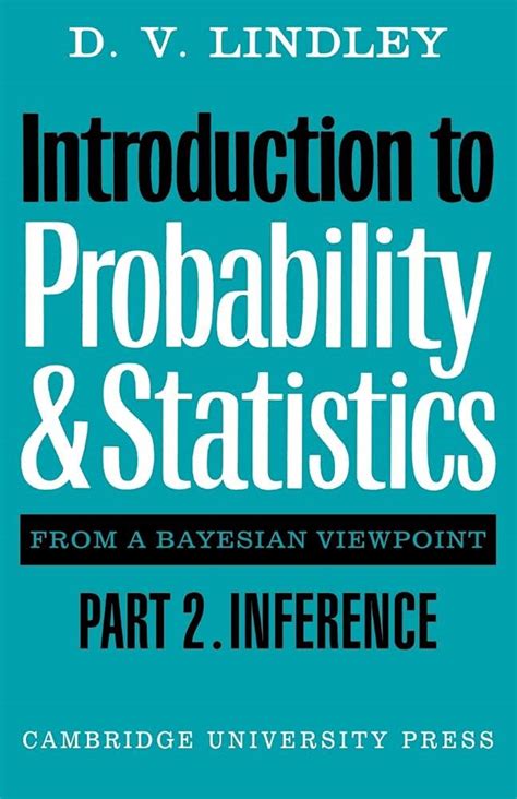 Introduction To Probability And Statistics From A Bayesian