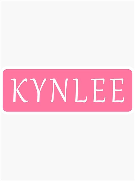 Kynlee Girls Name Sticker For Sale By Jeallan Redbubble