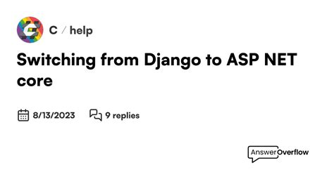 Switching From Django To Asp Net Core C