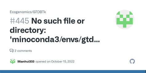 no such file or directory minoconda3 envs gtdbtk 1 3 0 share gtdbtk 1