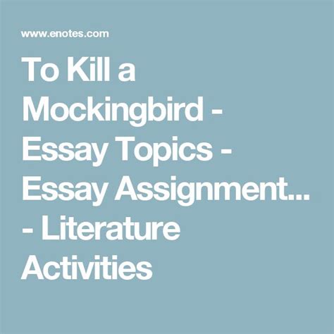 To Kill A Mockingbird Essay Topics Essay Assignment Literature