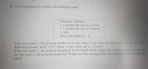 Solved 6 Write A Program That Displays The Following Menu Chegg