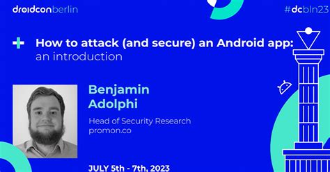How To Attack And Secure An Android App An Introduction Droidcon