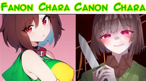 Fanon Chara Vs Canon Chara Youtube