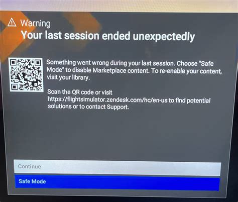 Unable To Select Continue On Your Last Session Ended Unexpectedly