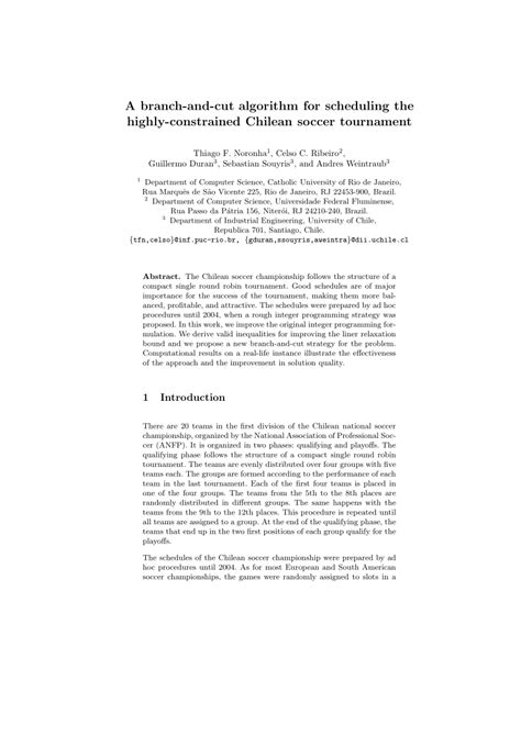 Pdf A Branch And Cut Algorithm For Scheduling The Highly Constrained Chilean Soccer Tournament