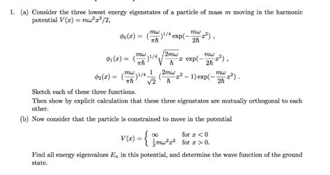 Solved 1 A Consider The Three Lowest Energy Eigenstates