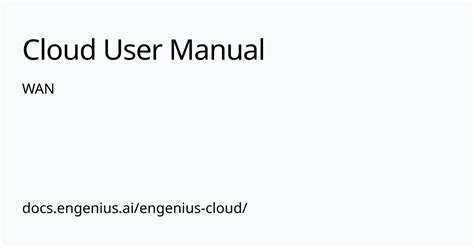 wan cloud user manual