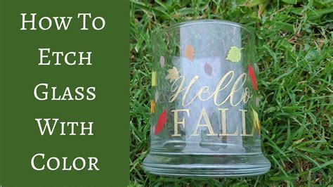 How To Etch Glass With Color Adding Color To Etched Glass Glass Etching Etching Colored