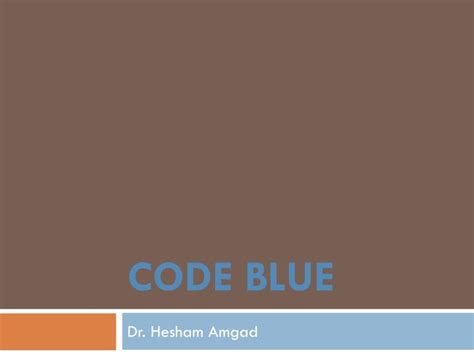 Ppt Code Blue Powerpoint Presentation Free Download Id2244654