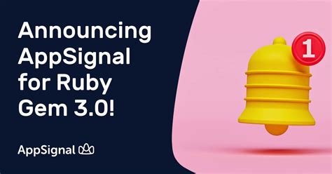 Announcing Appsignal For Ruby Gem 30 Appsignal Blog