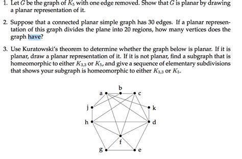solved 1 let g be the graph of k5 with one edge removed