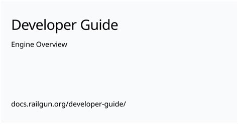 Engine Overview Developer Guide