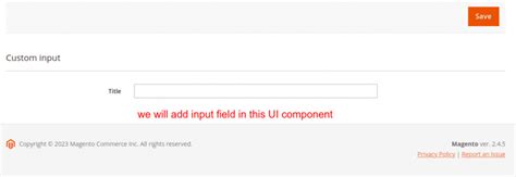 Add Custom Field In Ui Component Using Htmlcontent Magento 2