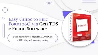 PPT Simplified Guide For Form Q Filing With Gen TDS E Filing Software PowerPoint