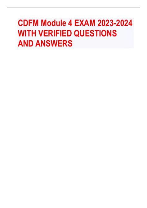 Cdfm Module 4 Exam With Verified Questions And Answers Cdfm Module 4