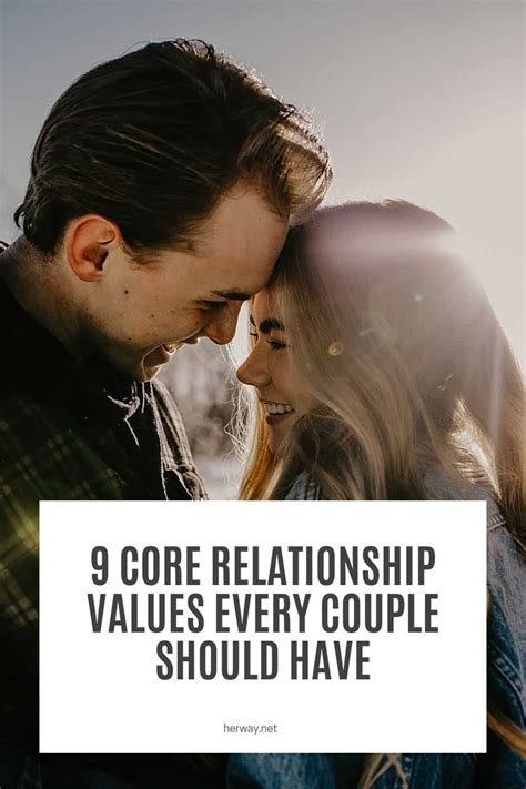 9 Core Relationship Values Every Couple Should Have Relationship Successful Relationships