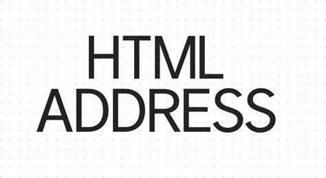 How To Use Html Address Tag Detailed Explanation Of How To Use The