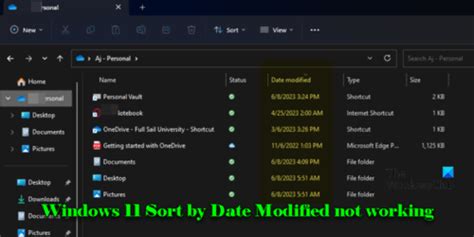 Windows 11 Sort By Date Modified Not Working Fix