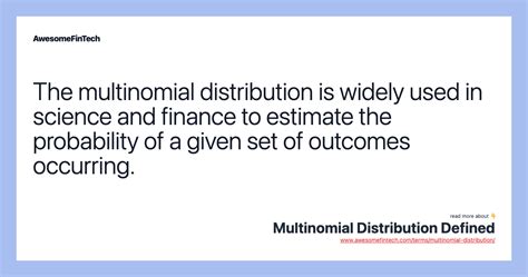Multinomial Distribution Defined Awesomefintech Blog