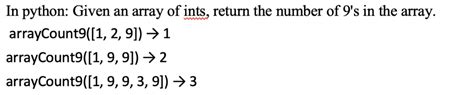 Solved In Python Given An Array Of Ints Return The Number
