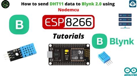 E P 21 How To Send Dht11 Data To Blynk 2 0 Using Nodemcu Nodemcu