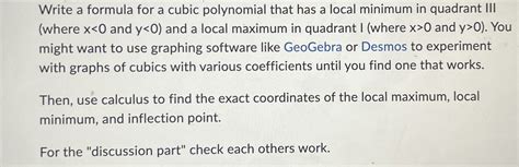 Solved Write A Formula For A Cubic Polynomial That Has A Chegg Com
