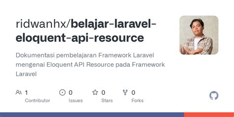Github Ridwanhx Belajar Laravel Eloquent Api Resource Dokumentasi Pembelajaran Framework